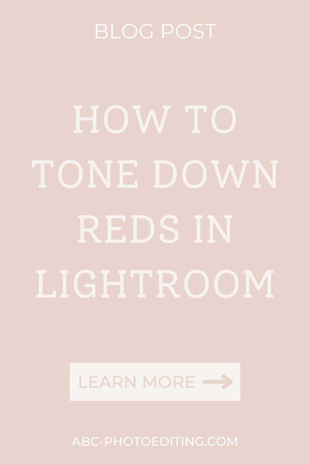 How to Tone Down Reds in Lightroom - abc-photoediting.com